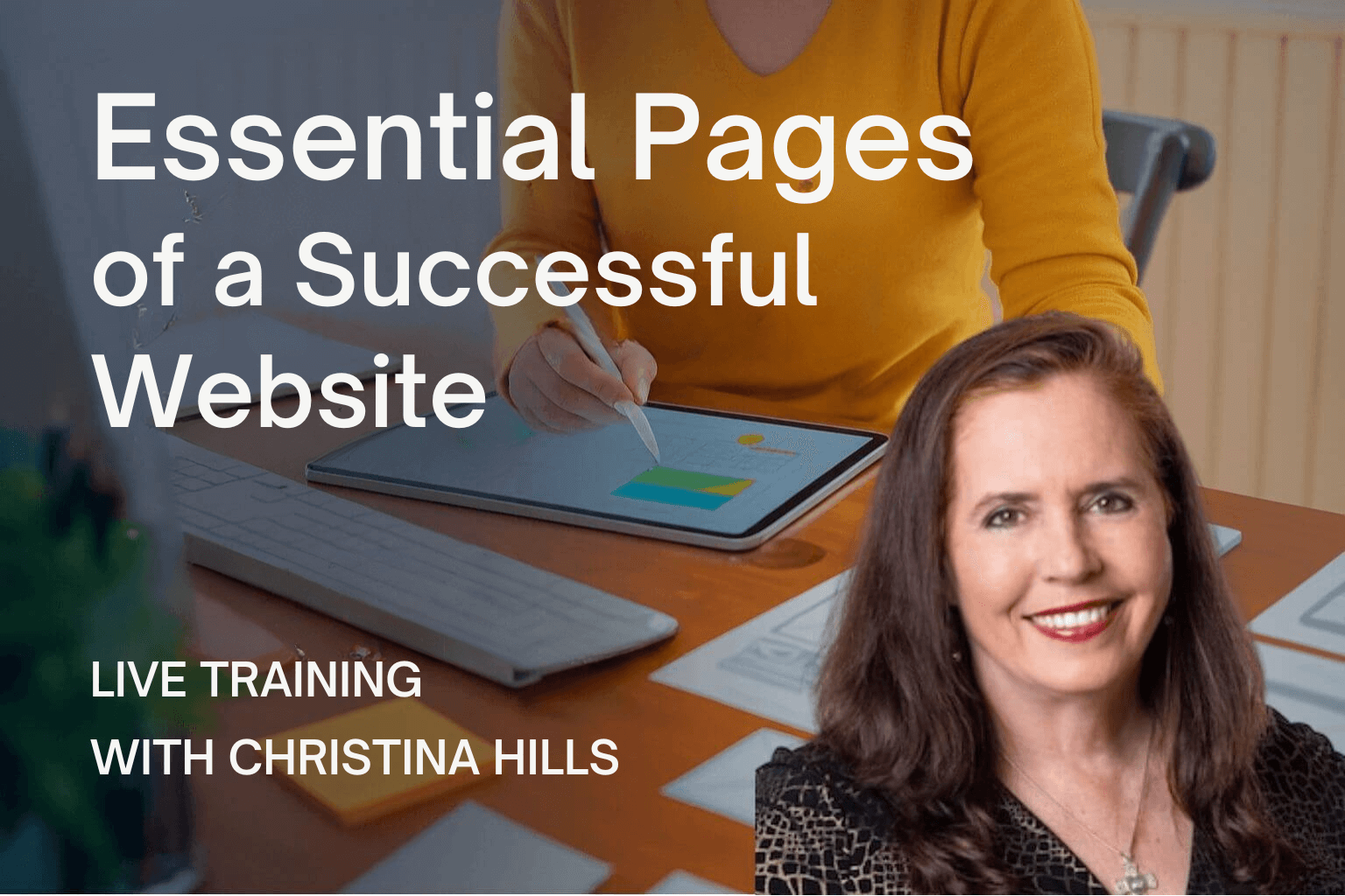 Essential Pages of a Successful Website Live Training with Christina Hills - Website Creation Class